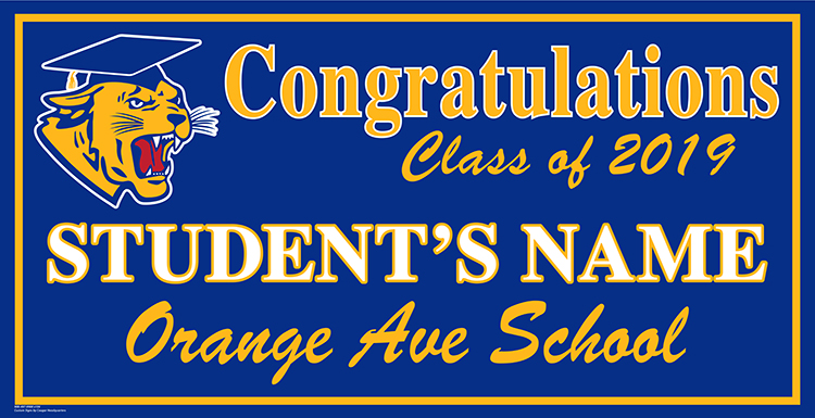 Project Graduation 2019 Orange Ave Middle School Lawn Sign | CougarHQ.com